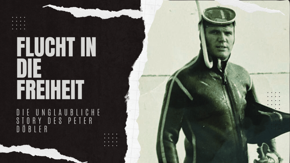 Flucht in die Freiheit. Die unglaubliche Story des Peter Döbler ...